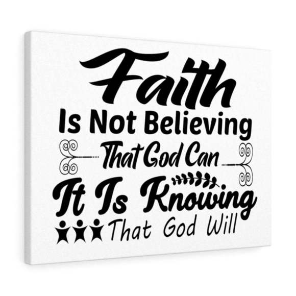 Printify | Art | Scripture Sign Faith Is Not Believing It Is Knowing ...